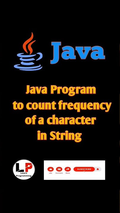 Java Program to count frequency of a character in String #youtubeshorts #learnprogramming2 - YouTube