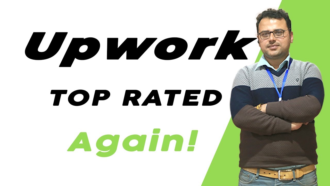 Got Upwork Top Rated Badge Again | How Did I Recovered Upwork Top Rated Status - YouTube