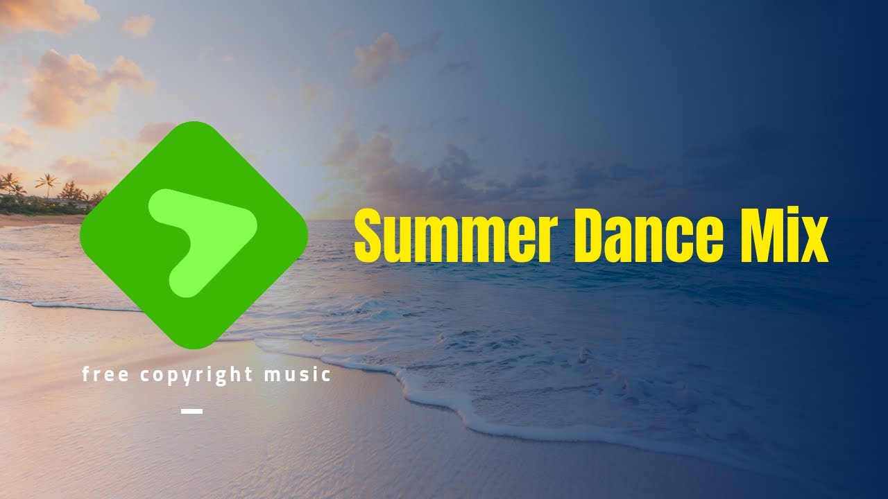 Summer Dance Mix - Anthony Courey - Free Copyright Music - YouTube