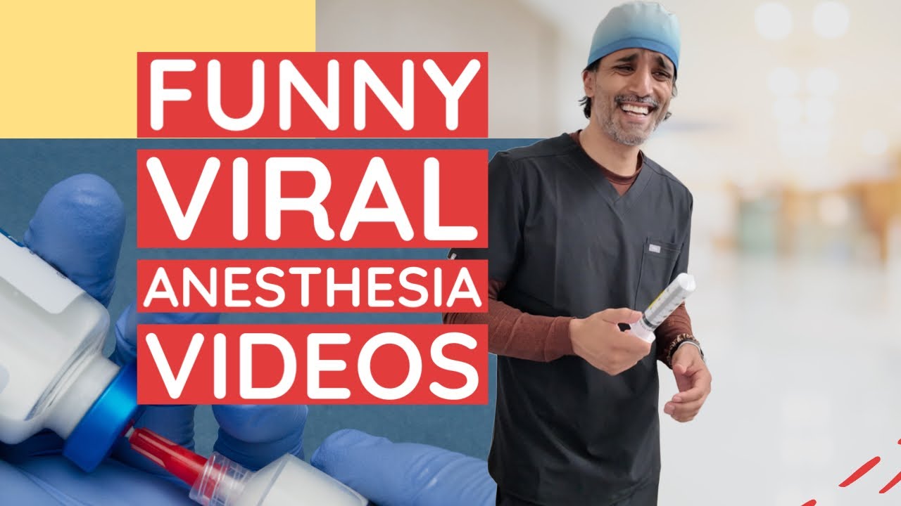 Funniest Anesthesia Videos - YouTube