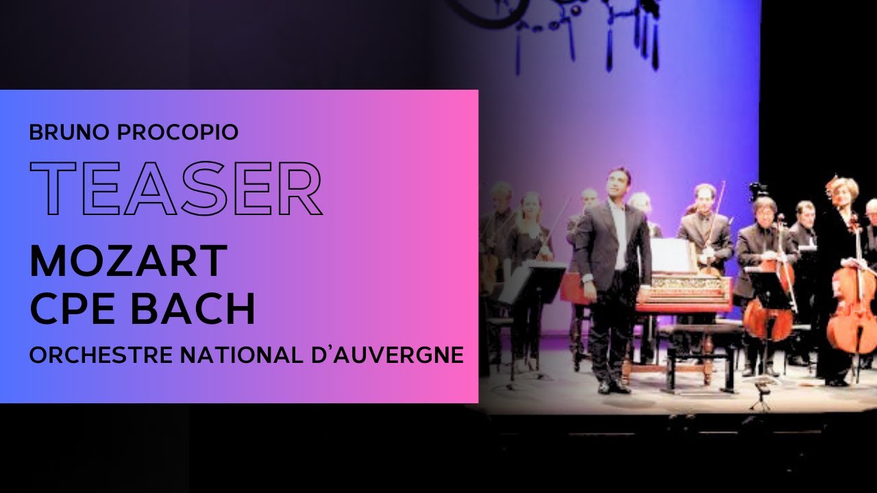 Orchestre National d'Auvergne, Bruno Procopio, clavecin et direction ...