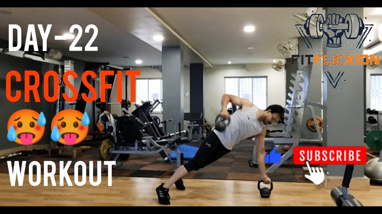 30-Days NATURAL SHREDDING || DAY-22 || FULL CROSSFIT WORKOUT || - YouTube