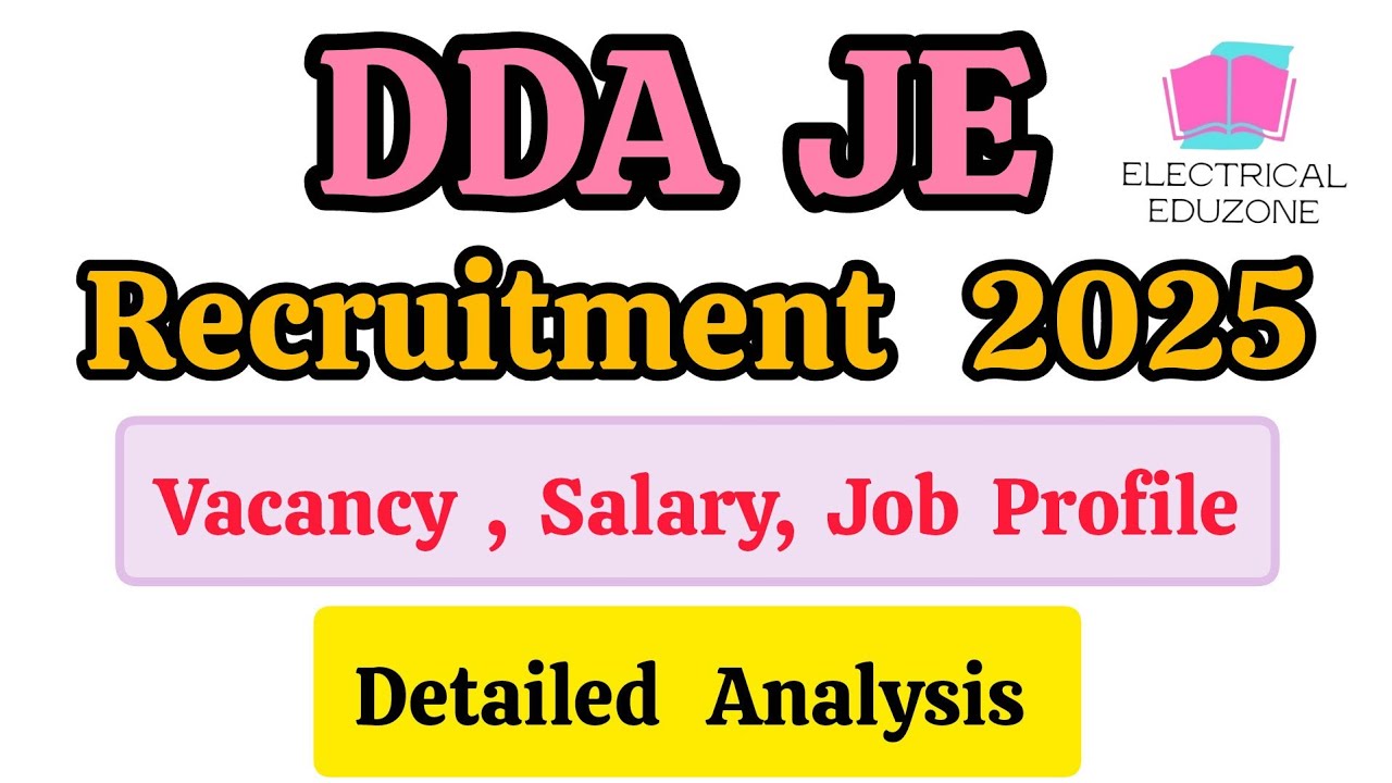 DDA JE Notification 2025 | DDA JE Vacancy 2025 | Exam Pattern| Syllabus ...