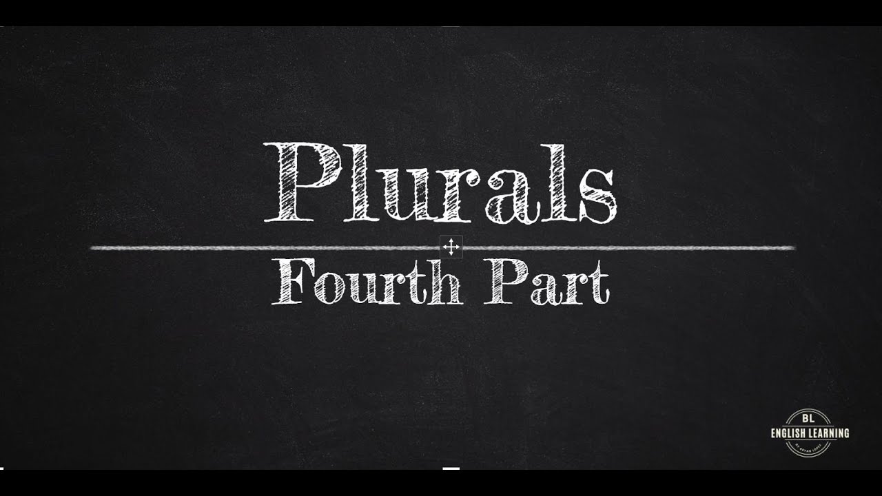 Plurals Fourth Part - YouTube