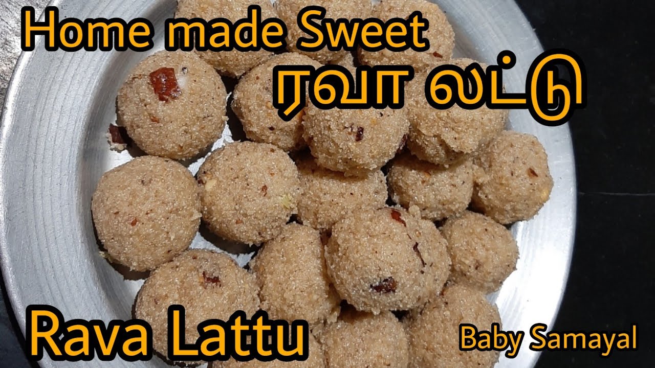 ரவா லட்டு | Rava Lattu | home made rava lattu sweet | How to make Rava ...
