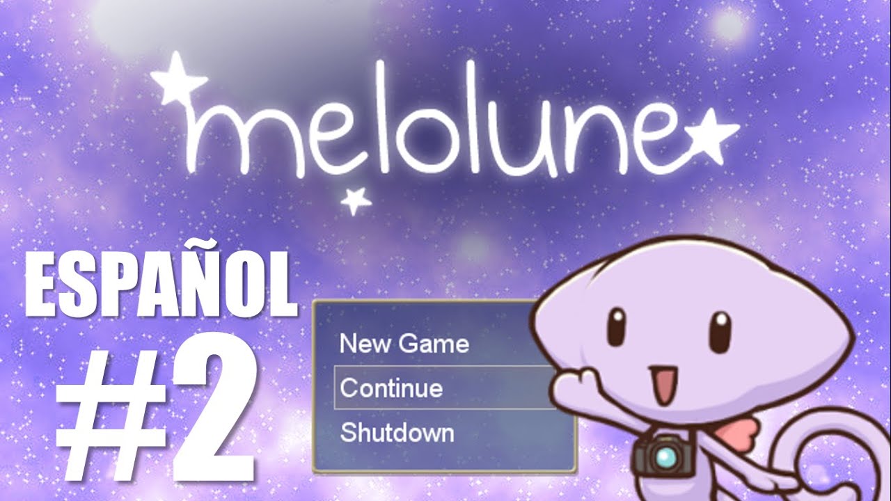 Melolune (Gameplay Español) - Capítulo 2 - YouTube
