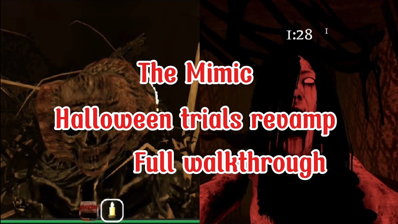 Roblox - The Mimic - Halloween trials revamp Full walkthrough - YouTube