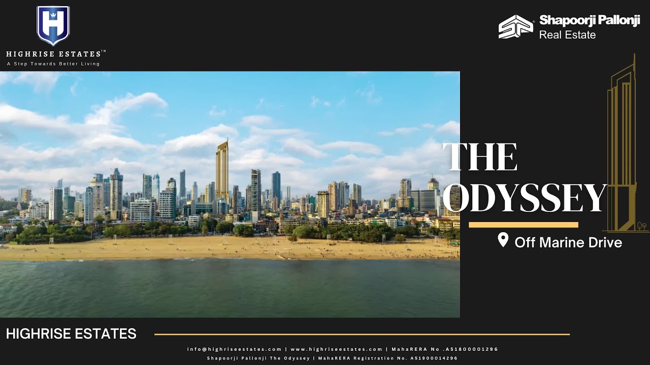 "The Odyssey" - A Shapoorji Pallonji | Highrise Estates | Deepak H ...