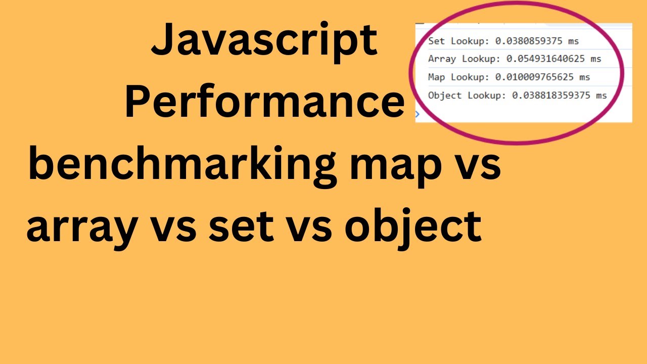 25.Javascript || Performance map vs array vs set vs object || No one will tell you! #javascript ...