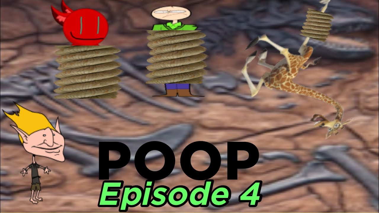 Poop episode 4 - YouTube