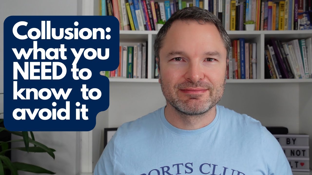 Collusion: what you NEED to know to avoid it - YouTube