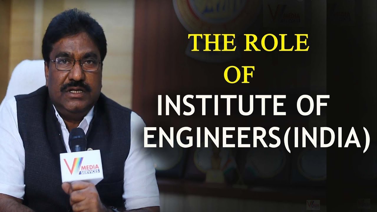 The Role Of Institute Of Engineers India | Dr. Rameshwar Rao | V Media ...