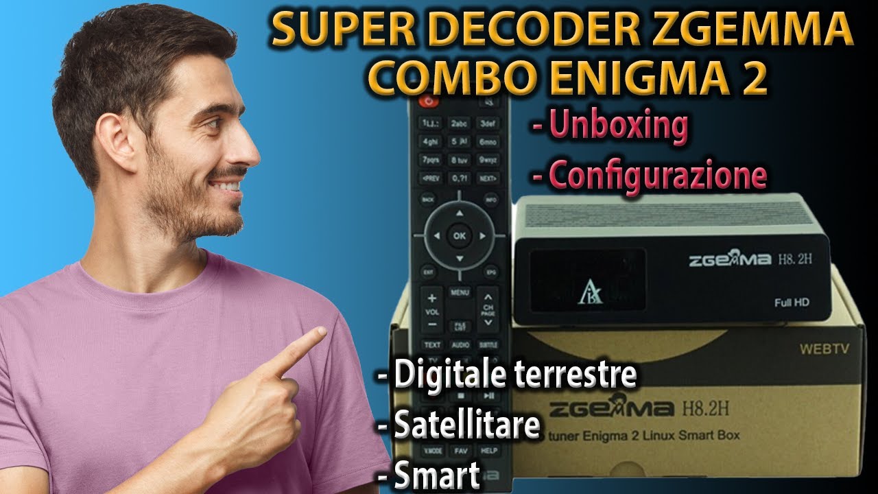 Decoder ZGEMMA: Tv Digitale Terrestre / Satellitare / Smart - Unboxing ...