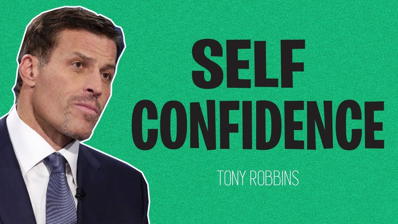 Self Confidence - Tony Robbins Motivational Video 2021 - YouTube