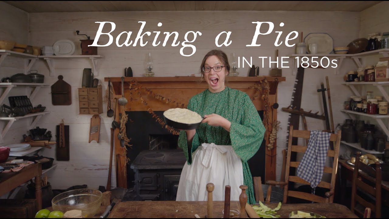 Baking a Pie in the 1850s - YouTube
