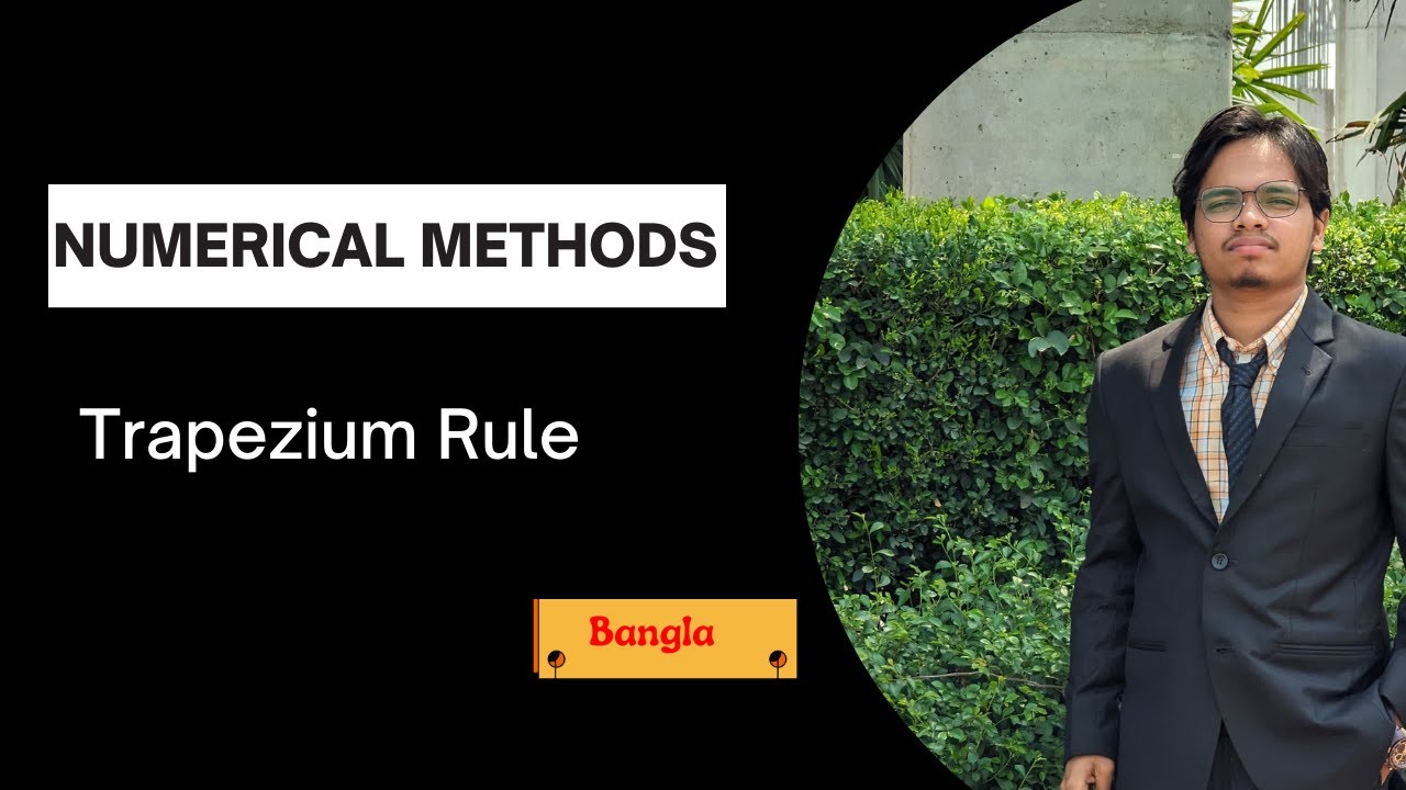 Numerical Methods | Simple Trapezium Rule | Hussein Bijoy - YouTube