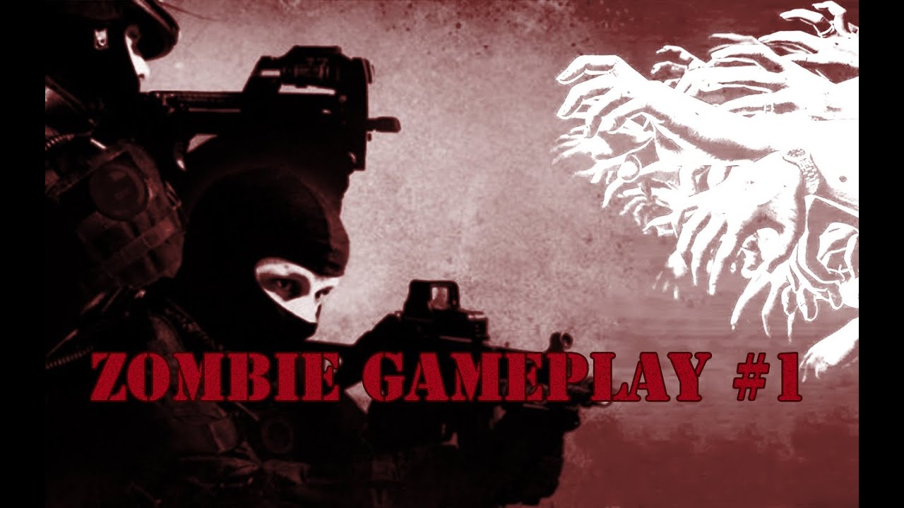 Zombie Gameplay #1 (Counter Strike Global Offensive) - YouTube