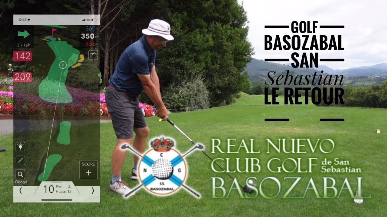 GOLF BASOZABAL🇪🇸Le Retour - YouTube