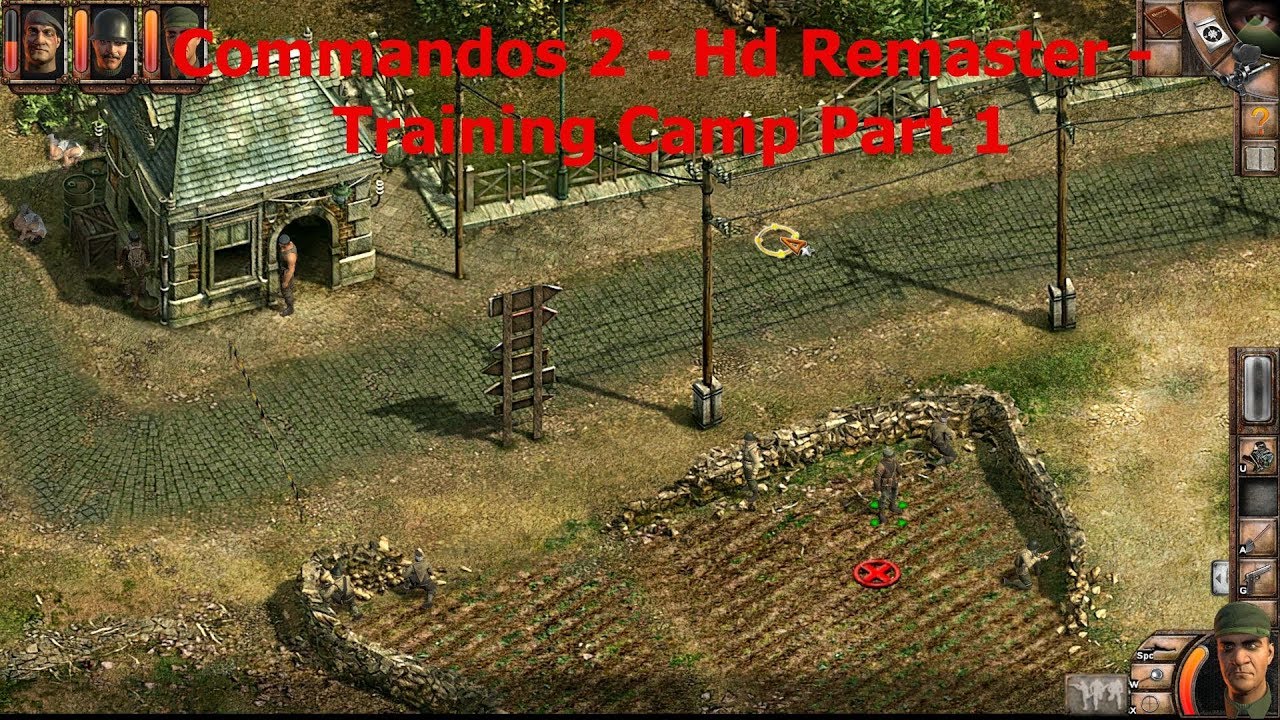 Commandos 2 - Hd Remaster - Training Camp Part 1 - YouTube