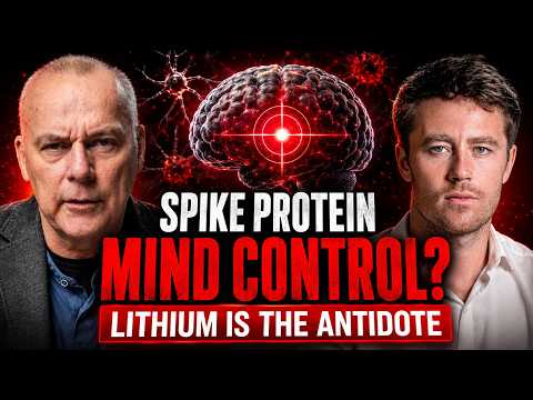 Spike Protein, Mind Control & The War on Your Brain: Dr Michael Nehls on Indoctrination & Lithium