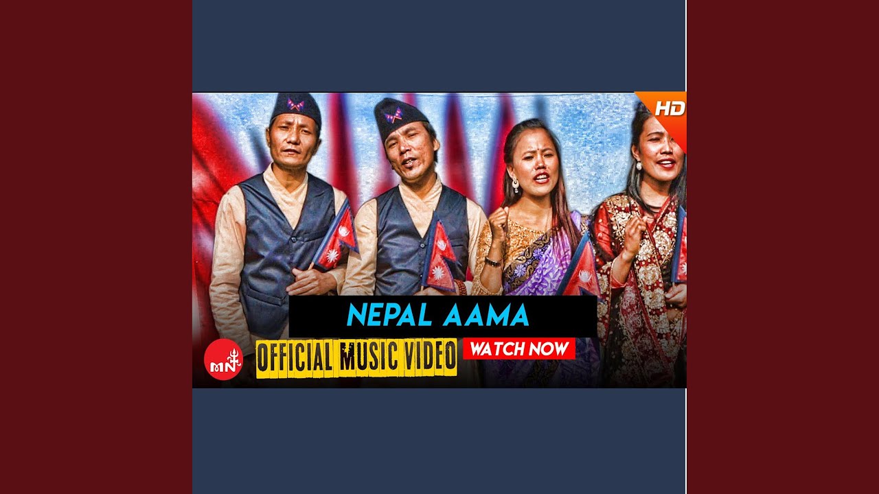 Nepal Aama New Nepali National Song By Rajkumar Dong Tamang - YouTube