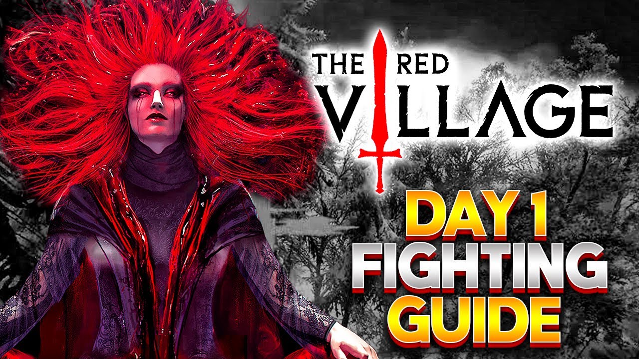 Day 1 Fighting Guide | The Red Village - YouTube
