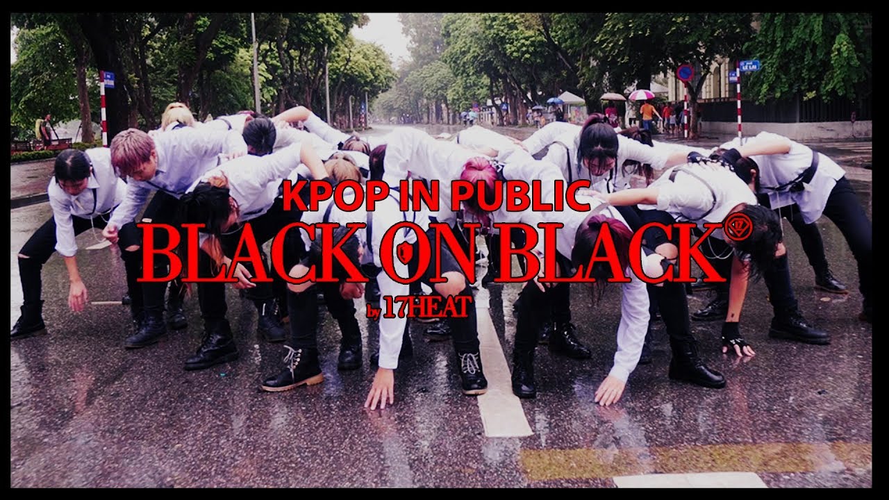 [KPOP IN PUBLIC] Black on Black - NCT 2018 dance cover by 17HEAT from ...