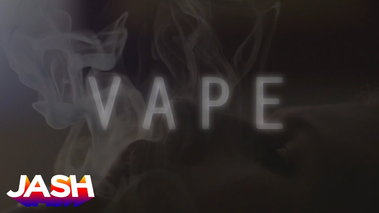 Vape - YouTube