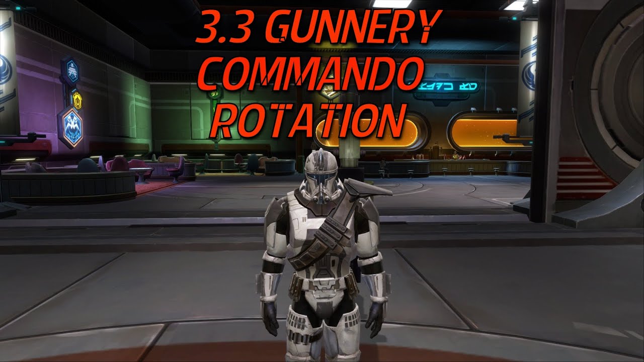 Swtor 3.3 Gunnery Commando Rotation - YouTube