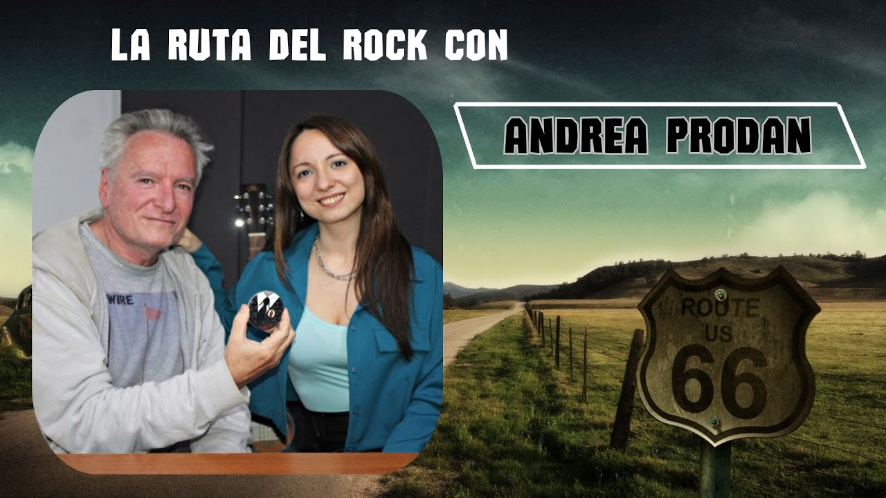 Entrevista con ANDREA PRODAN en La Ruta del Rock 🎼 - YouTube
