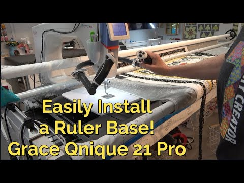 Grace Quilting Short Clips - How to Install the Ruler Base on the ...