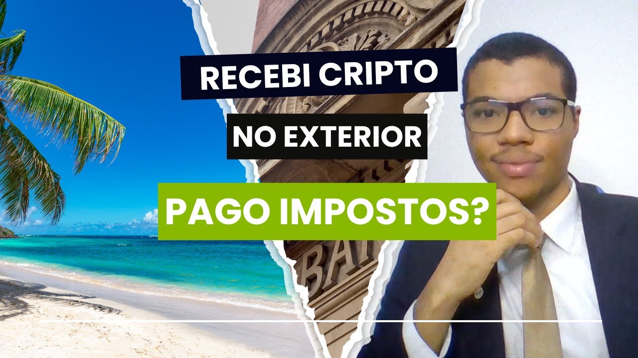 Recebi CRIPTO do Exterior: Tenho que Declarar e Pagar Imposto? - YouTube