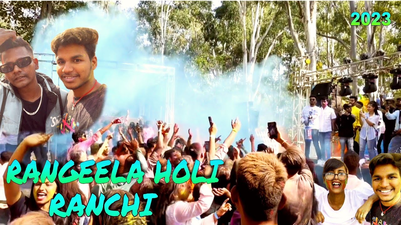 Rangeela Holi Celebration in Ranchi | Holi Event with @garibboi3716 ...