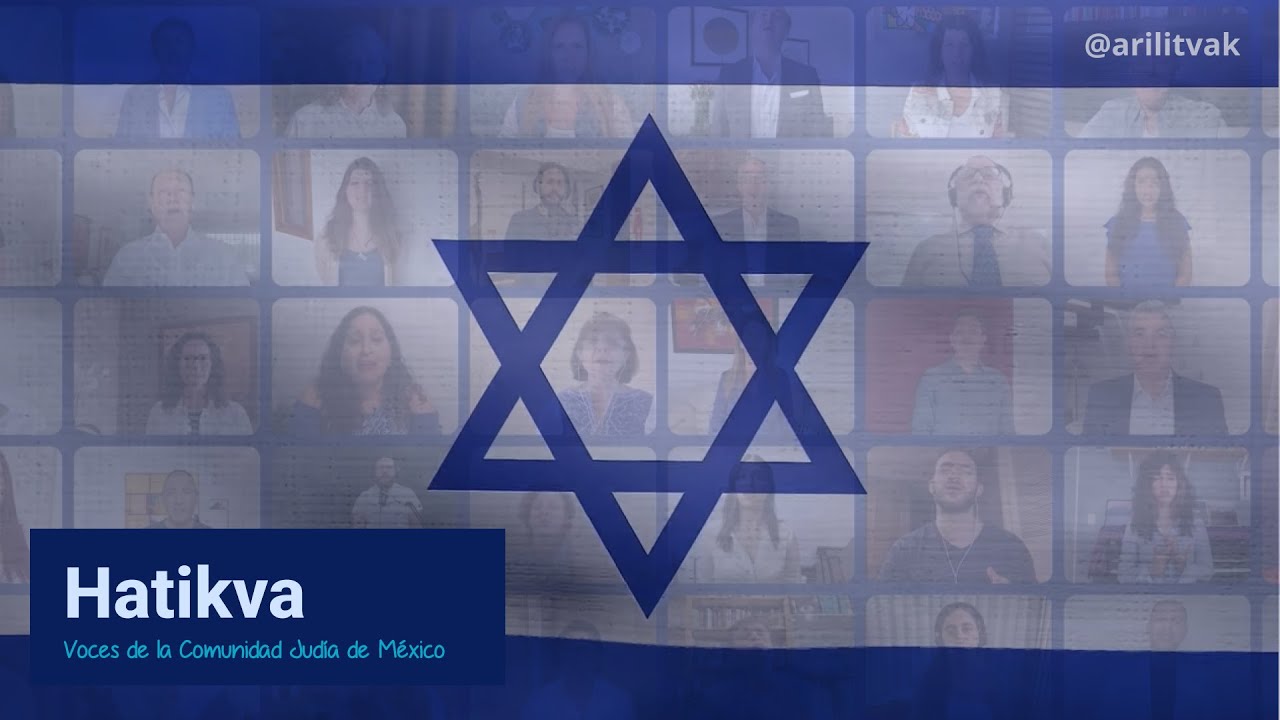 HATIKVA (Himno de Israel) - Voces de la Comunidad Judía de México - YouTube