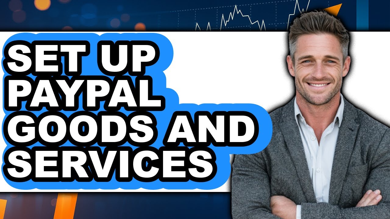 How to Set Up PayPal Goods and Services - YouTube