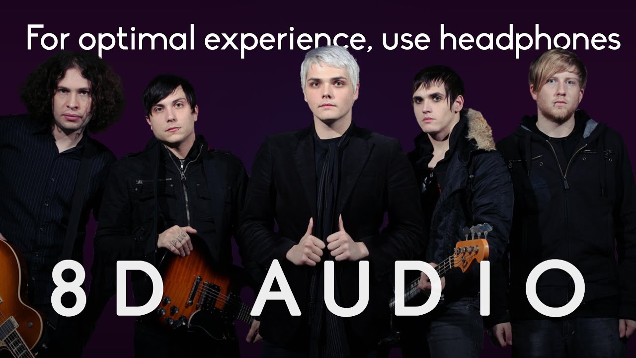 My Chemical Romance - Dead! | 8D Audio *multidirectional* - YouTube Music