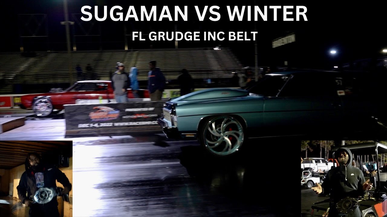 2FLY (WINTER) VS YANK (SUGAMAN) RACE FOR THE GRUDGE INC FL N/T BELT # ...