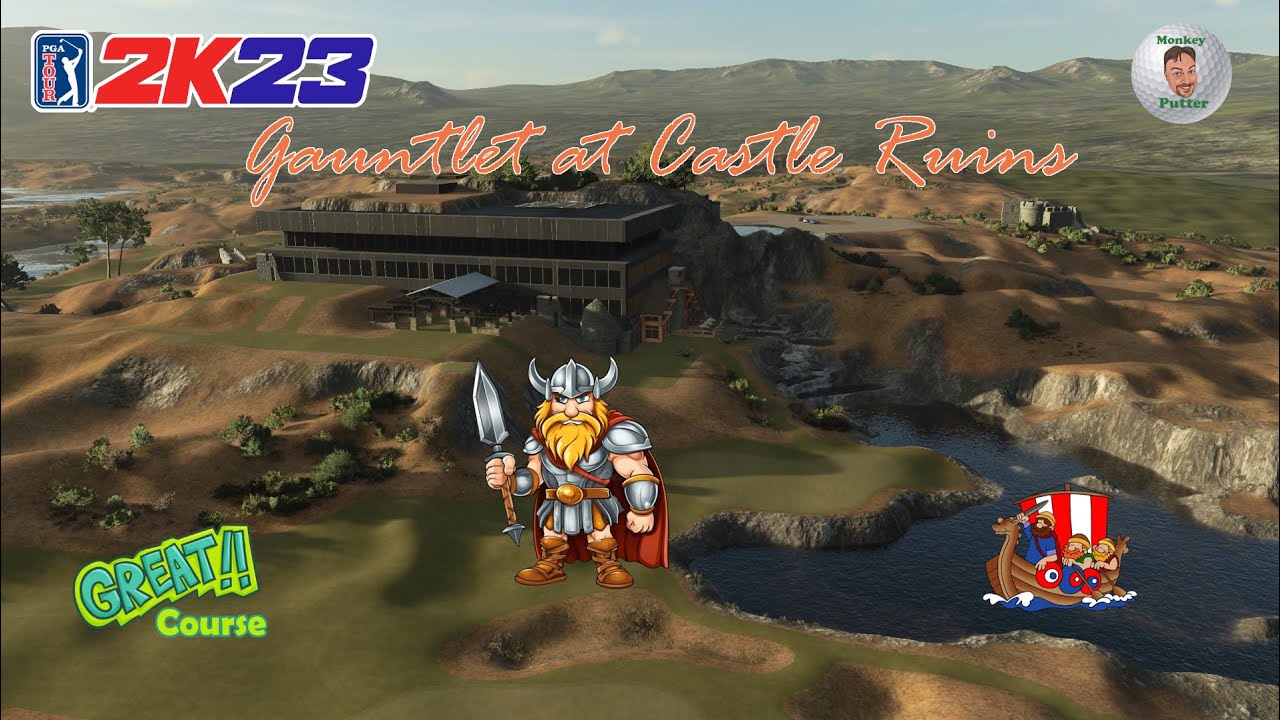 PGA Tour 2K23 - Gauntlet at Castle Ruins - Course showcase with flyover ...