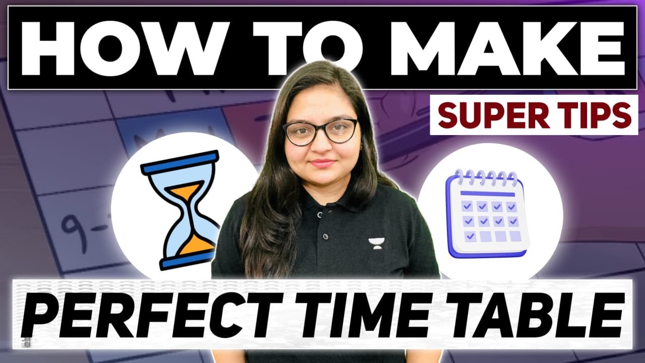 How to Make the Perfect Time Table 🔥📝 | Super Tips 😲 | Nikita Shukla ...