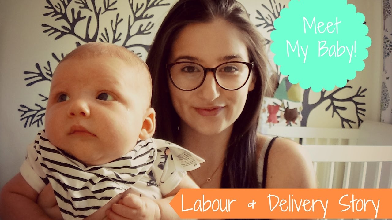 Meet My Baby! Labour & Delivery Story - YouTube