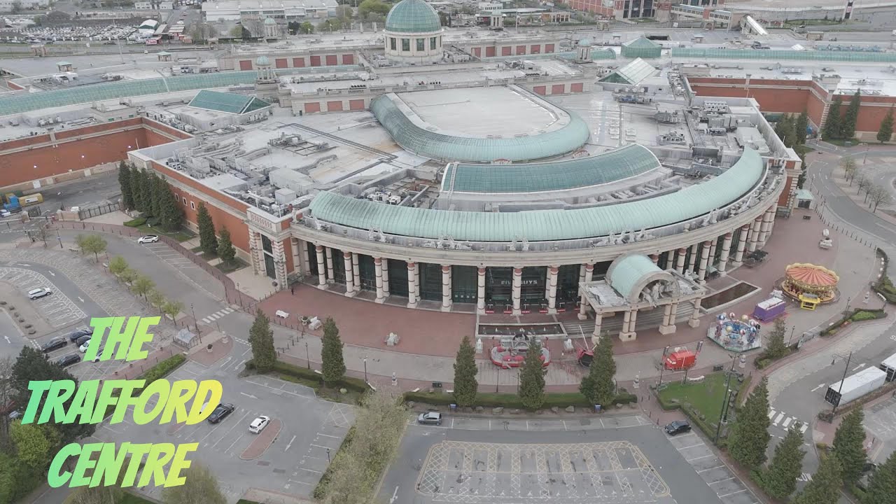 The Trafford Centre / Manchester - 4k Cinematic Drone Footage DJI Mini ...