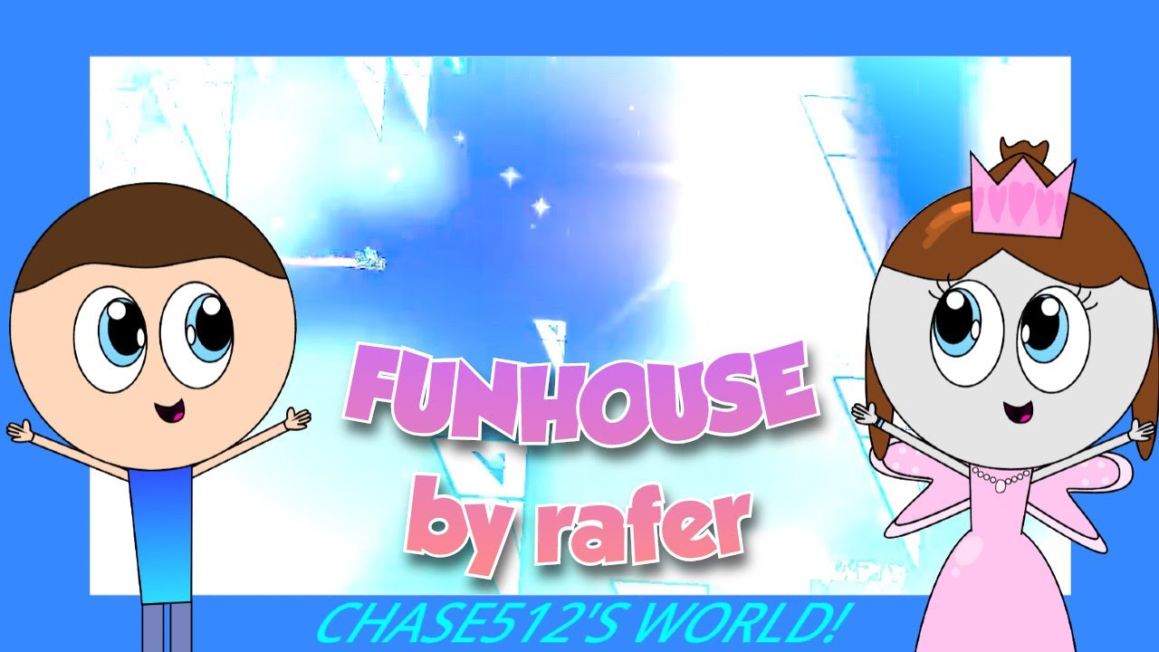 31 DAYS OF GD LEVELS (FINALE: "FUNHOUSE" by rafer) [Geometry Dash 2.2 ...
