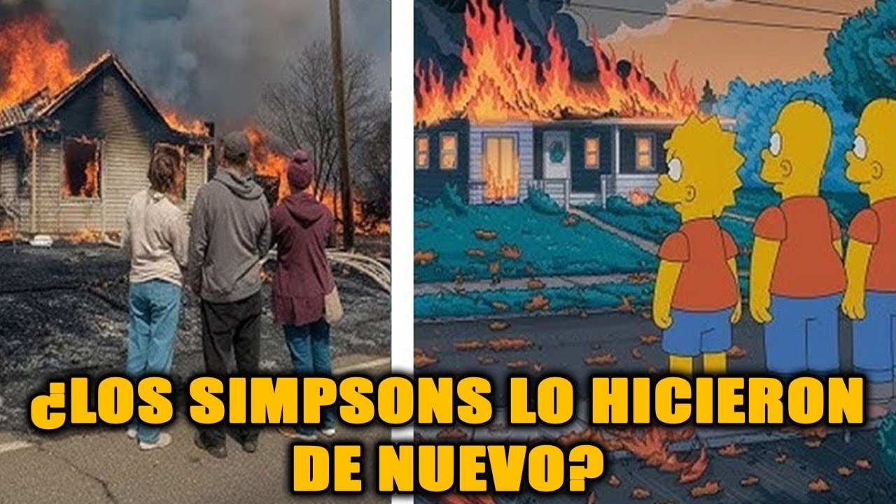 ¿LOS SIMPSONS PREDIJERON los INCENDIOS de Los Angeles California? - YouTube