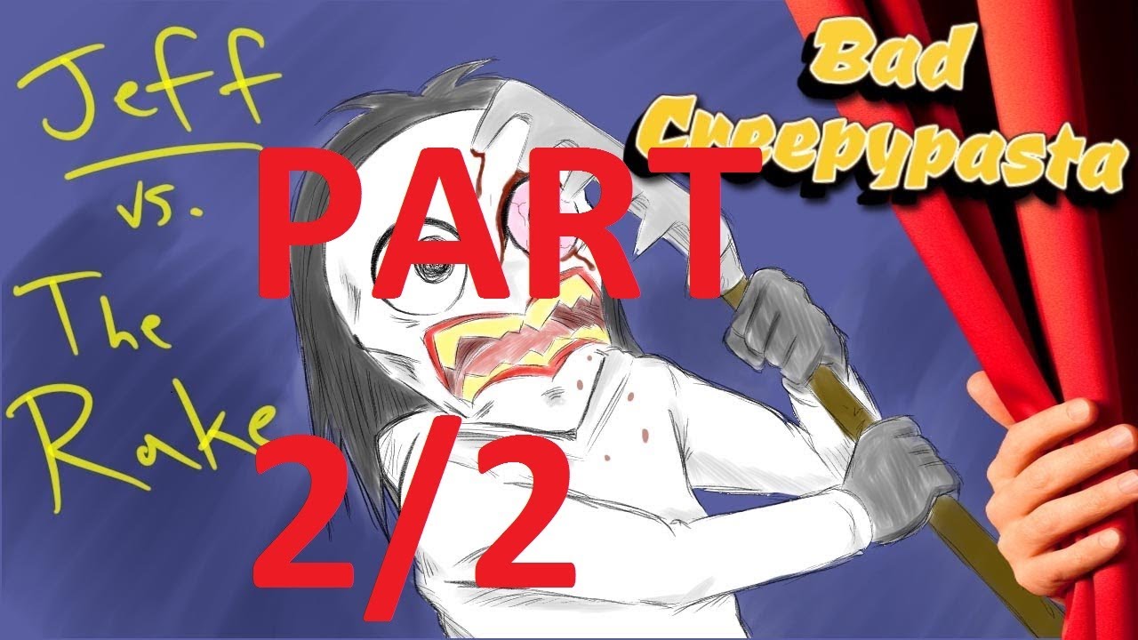 The Rake Vs Jeff The Killer
