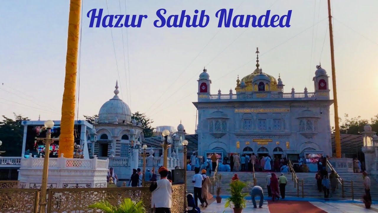 Takht Sachkhand Hazur Sahib Nanded and Namdev Temple vlog Day-6 - YouTube