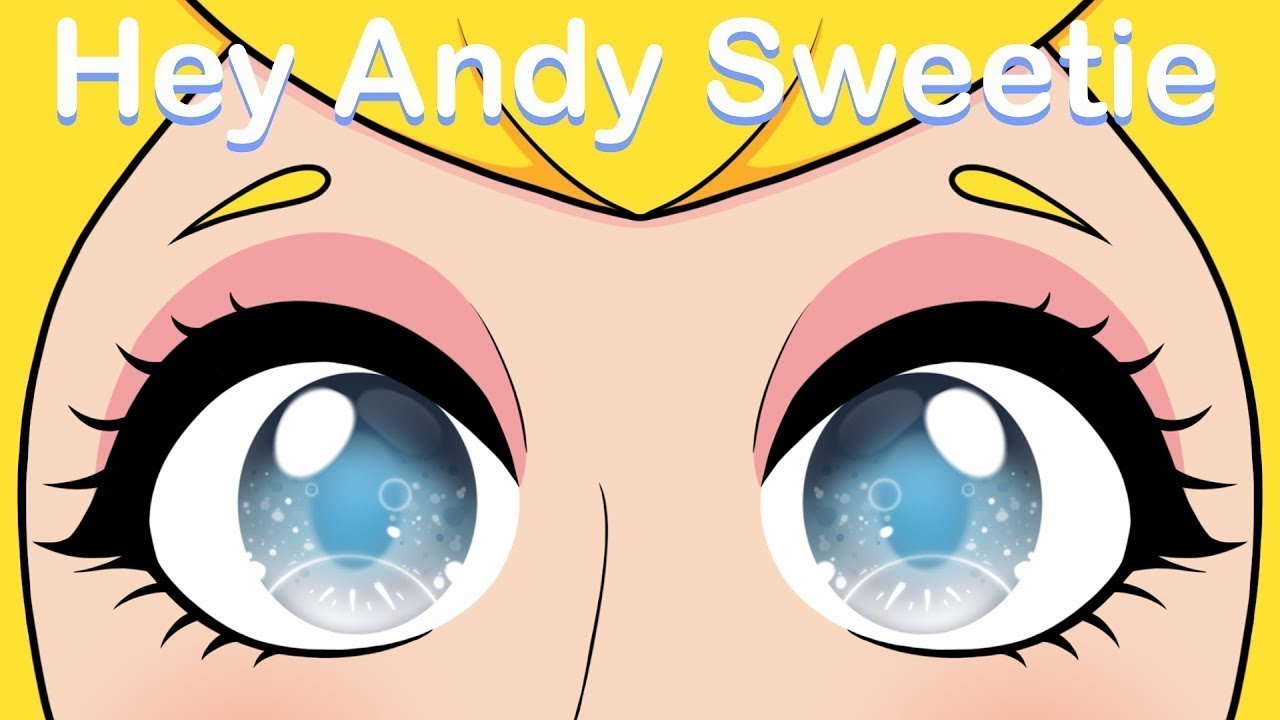 Hey Andy Sweetie, but it was made with a $0 budget - YouTube