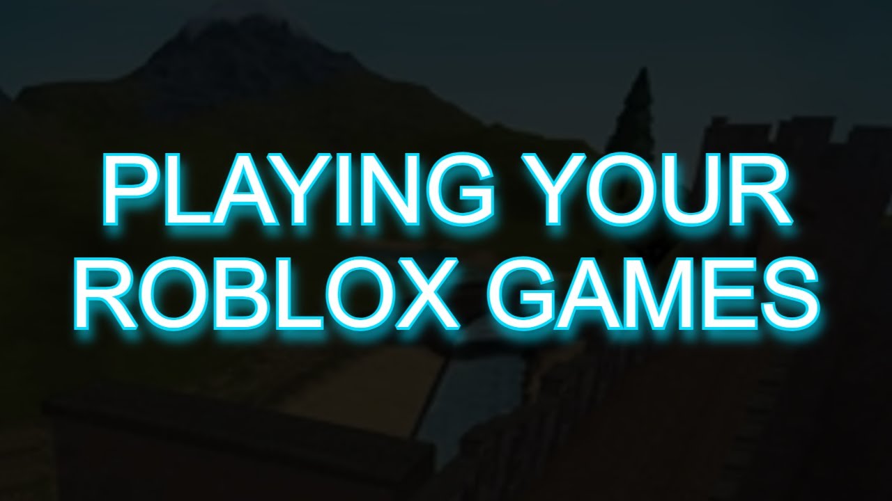 Playing YOUR Roblox Games - YouTube
