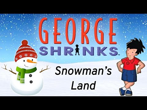 George Shrinks: Snowman’s Land Menu - YouTube