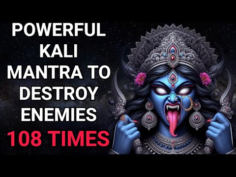 Kali Mantra To Destroy Enemies 108 Times | Kali Mantra - YouTube