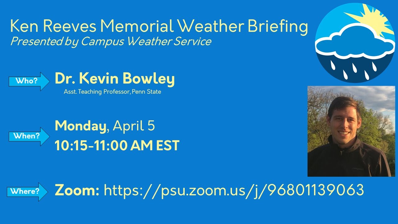 Weekly Weather Briefing - Dr. Kevin Bowley (4/5/21) - YouTube